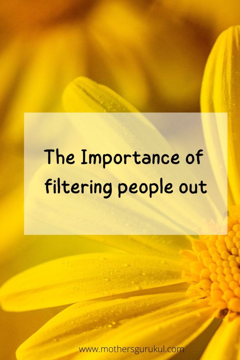 The Importance of filtering people out
